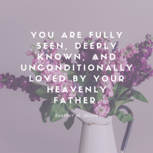 Why Psalm 139 Proves You Are Known and Loved