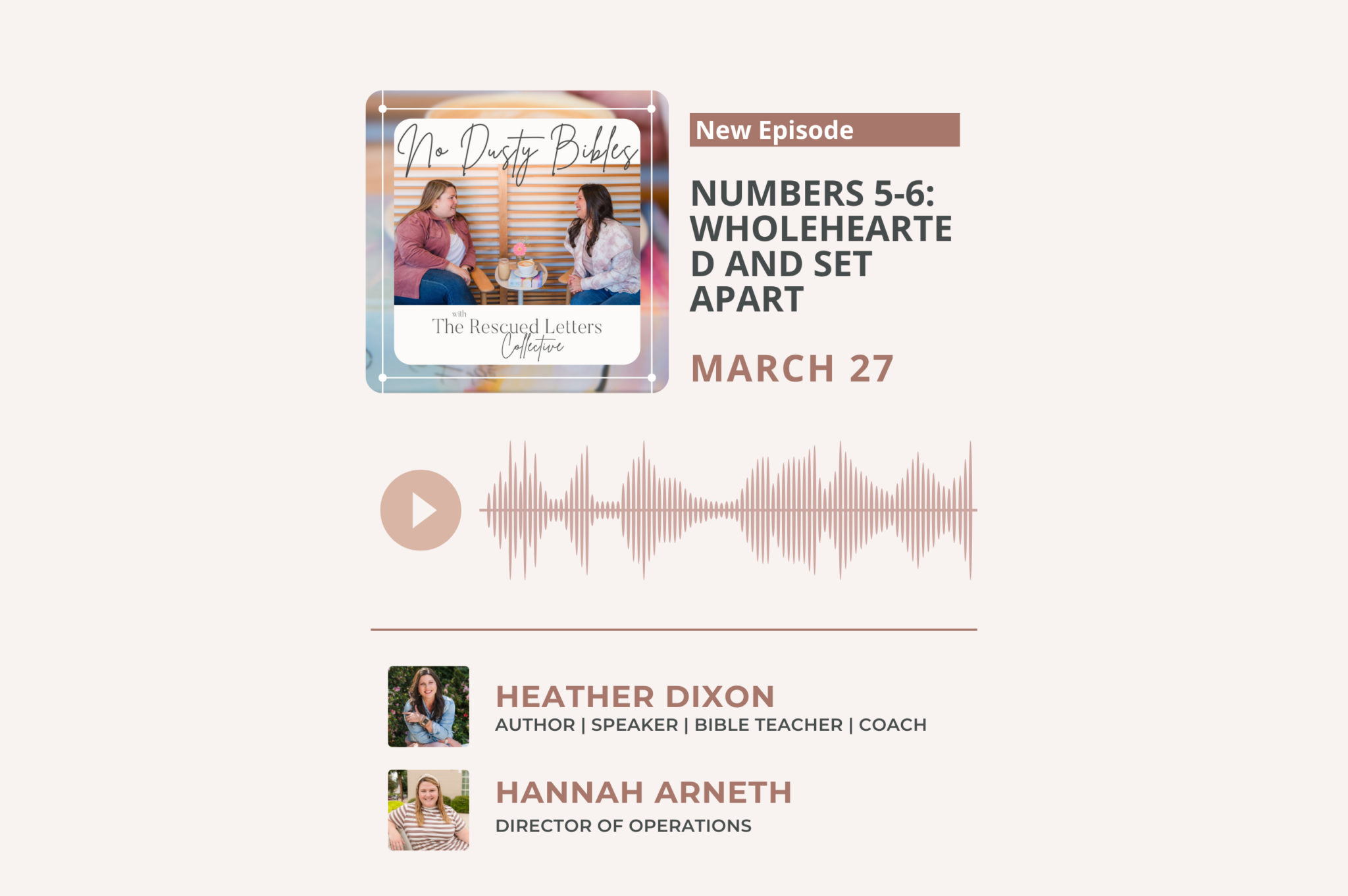 Numbers 5-6: Wholehearted and Set Apart: Living a Life of Devotion