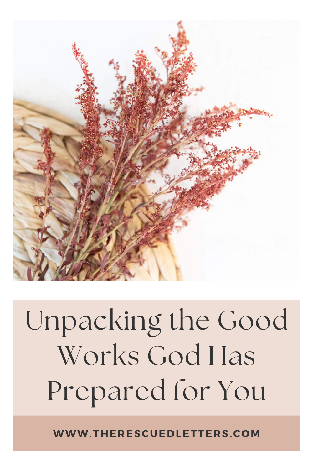 Unpacking the Good Works God Has Prepared for You